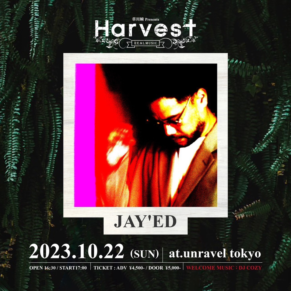 草川瞬 Presents 『Harvest』 2023.10.22(sun) - JAY'ED official website